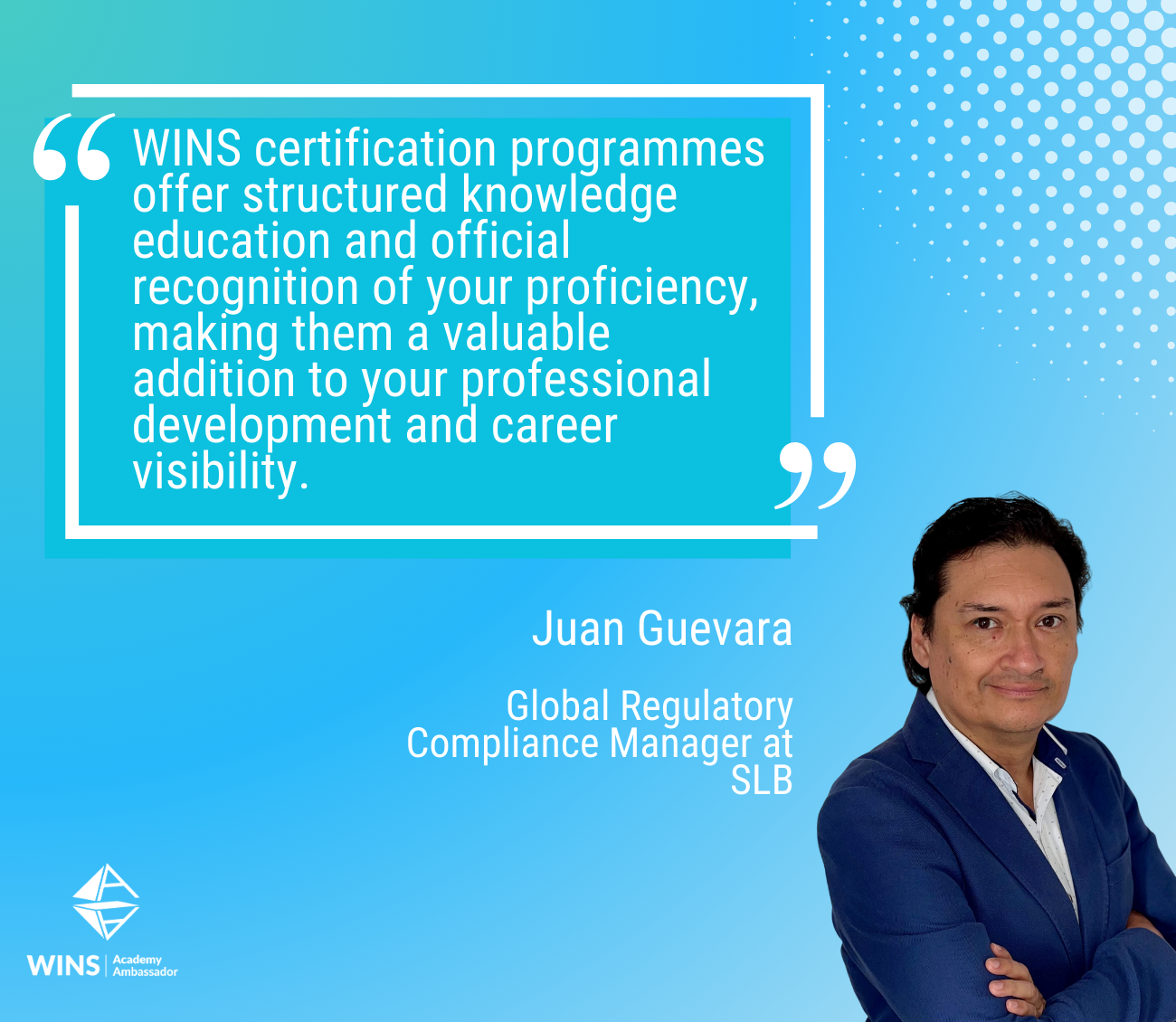 WINS - Welcoming Juan Guevara as Incoming WINS Ambassador