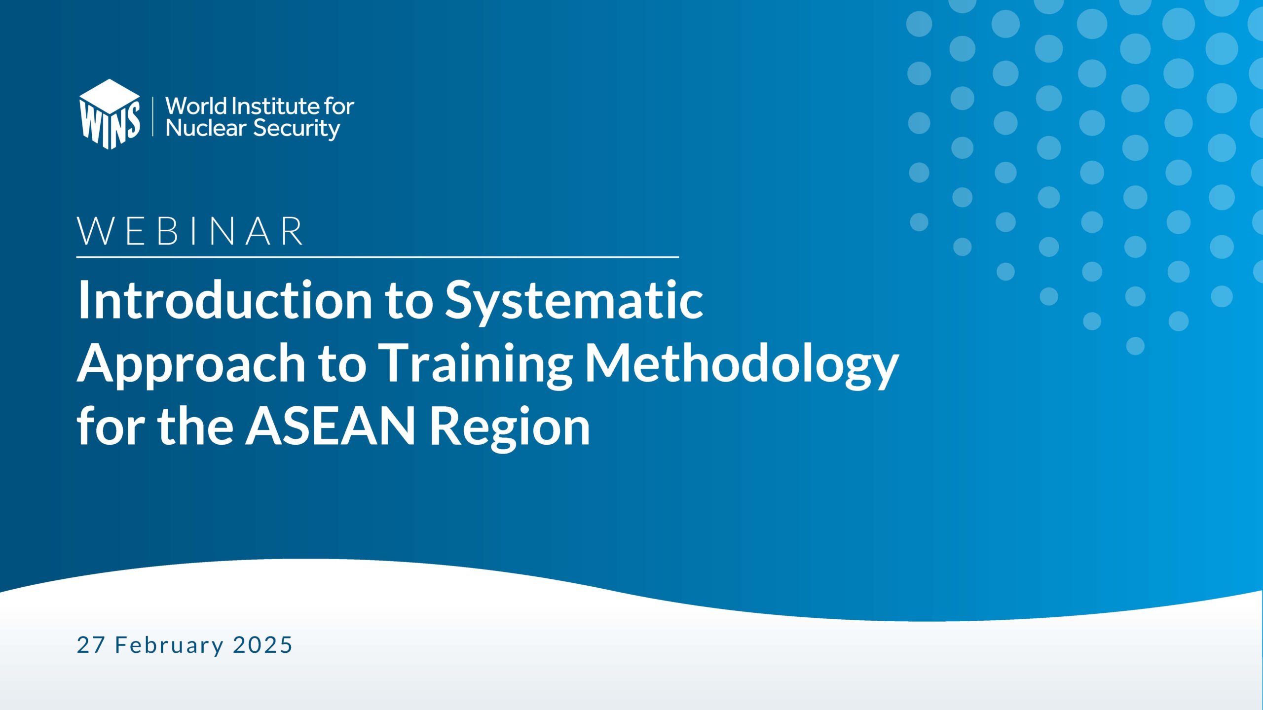 WINS - Introduction to Systematic Approach to Training Methodology for ...